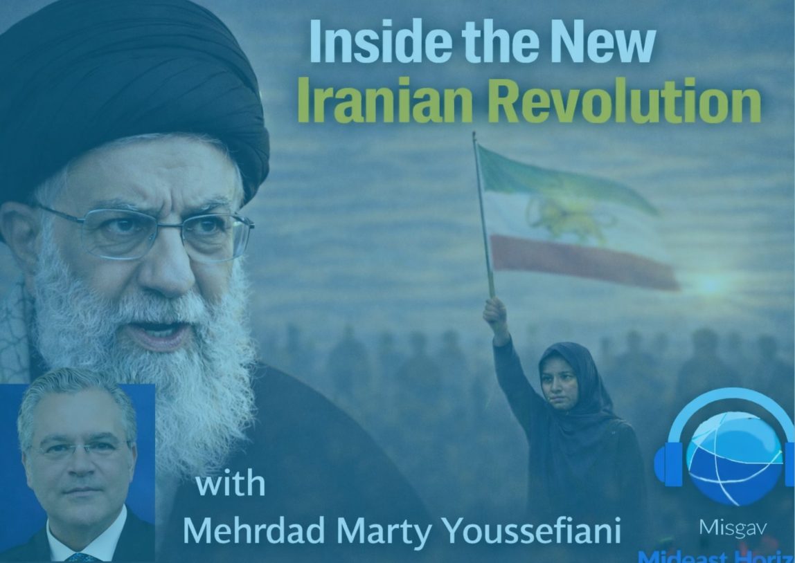 Ep. 25: Inside the New Iranian Revolution - The Misgav Institute for ...